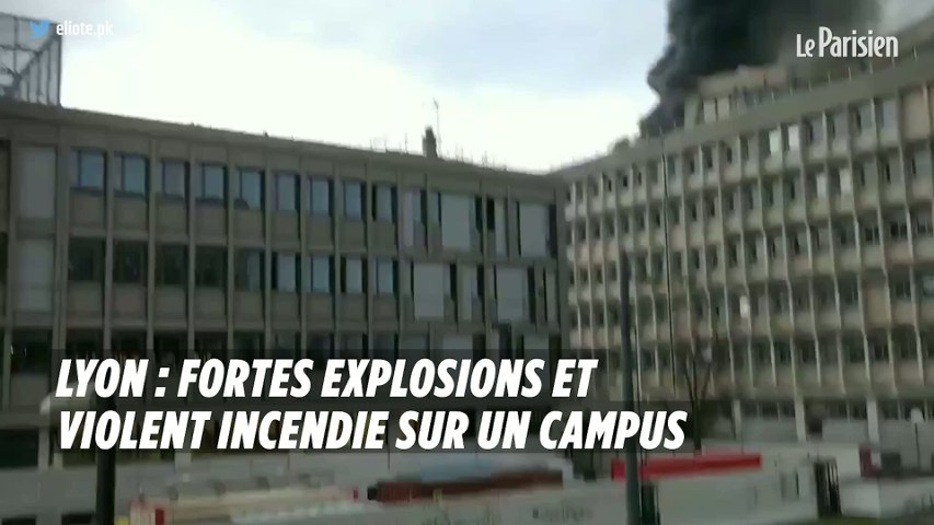 Lyon : fortes explosions et violent incendie sur un campus - Le Parisien